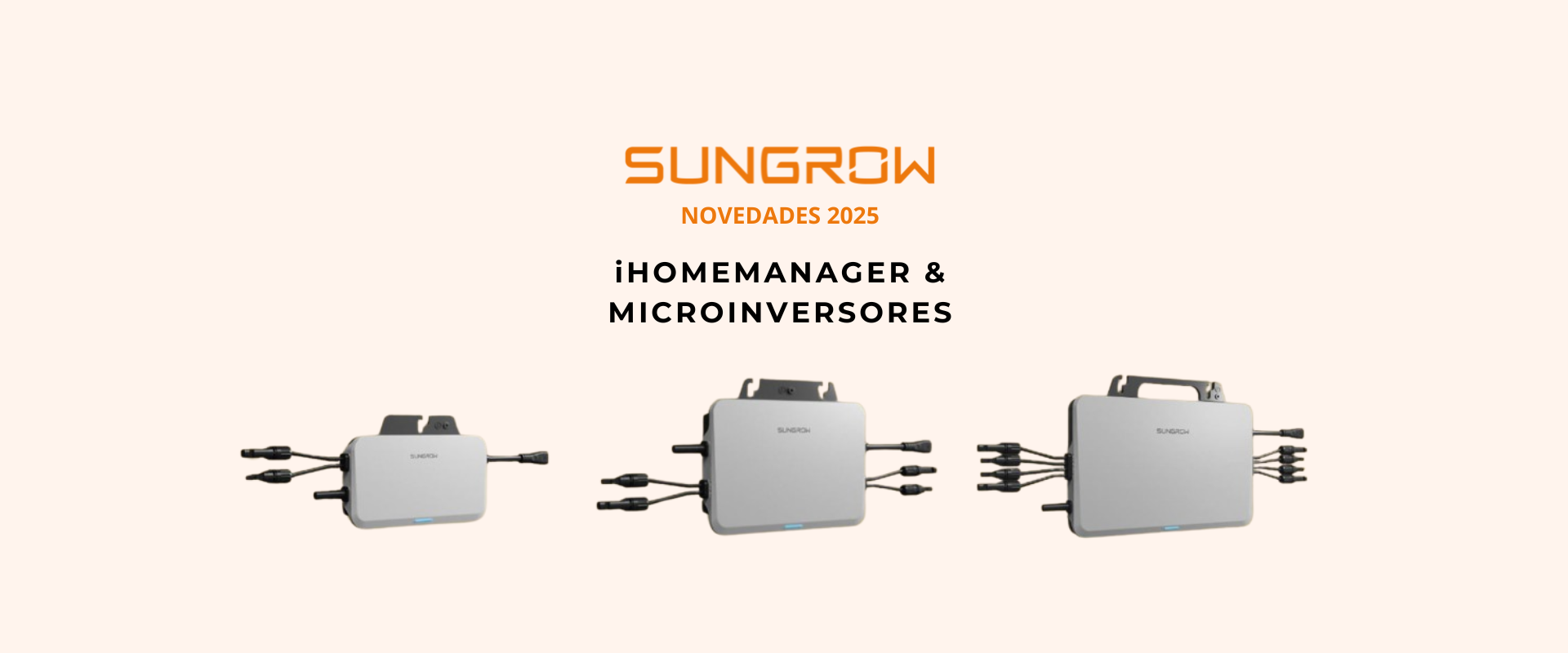 Novedades Sungrow 2025 | Blog Vico Export Solar Energy